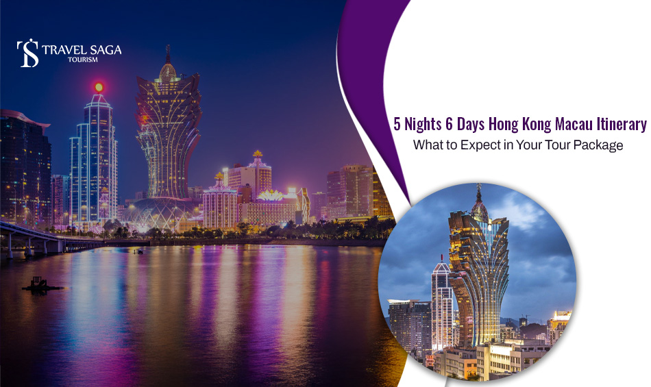 5 Nights 6 Days Hong Kong Macau Itinerary: What to Expect in Your Tour ...