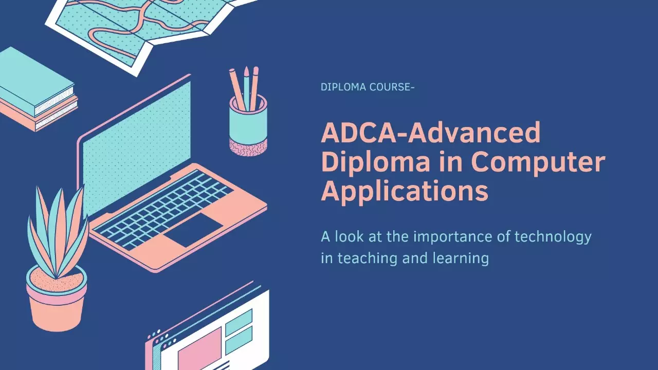 From Basics to Advanced: A Roadmap for ADCA Beginners