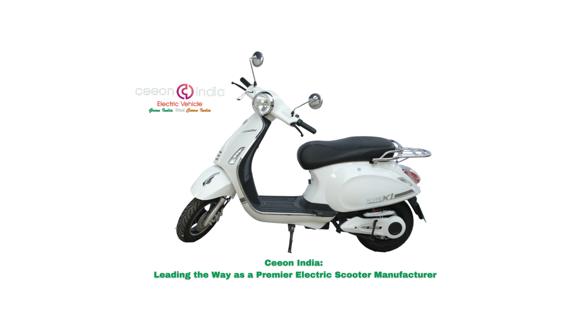 Ceeon India: Leading the Way as a Premier Electric Scooter Manufacturer