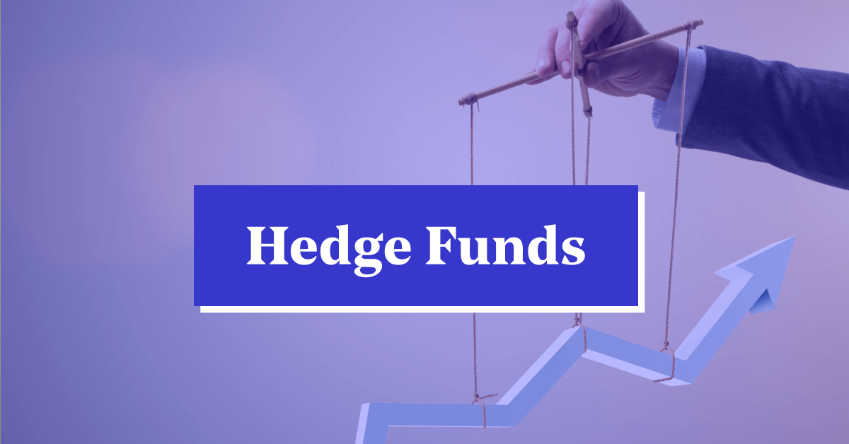 What is a Hedge Fund? A Beginner’s Guide
