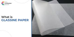 Custom Glassine Paper: Premium Choice for Packaging Solutions
