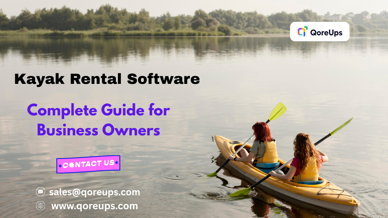 Kayak Rental Software: A Complete Guide for Business Owners